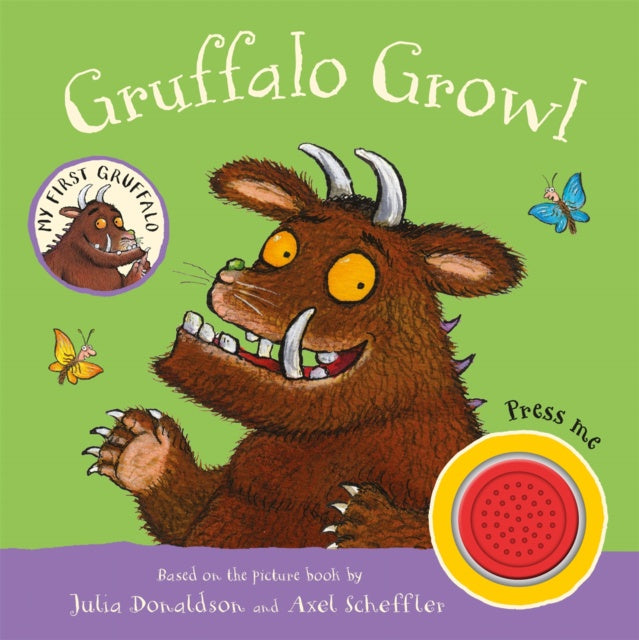 My First Gruffalo: Gruffalo Growl by Julia Donal... | Cazaar