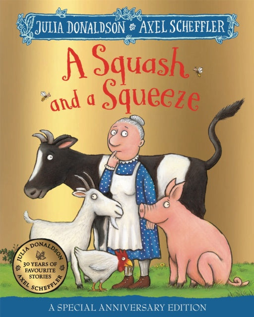 A Squash and a Squeeze 30th Anniversary Edition ... | Cazaar