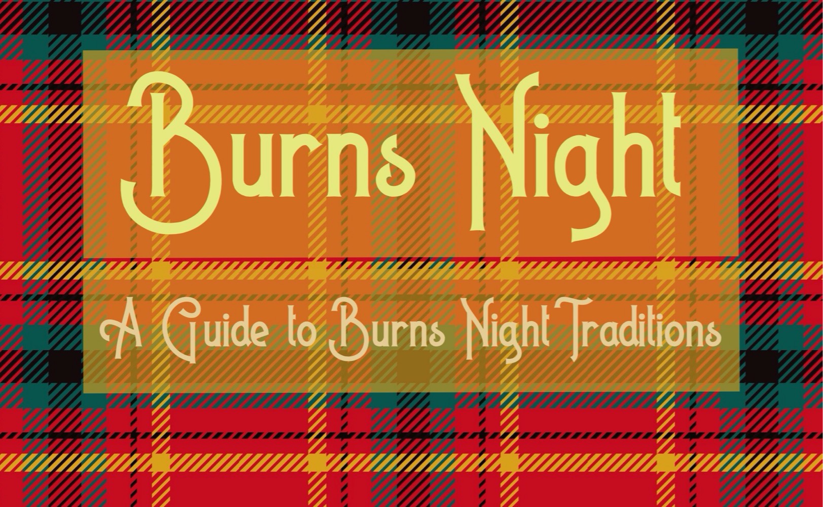A Guide To Burns Night Traditions | Cazaar
