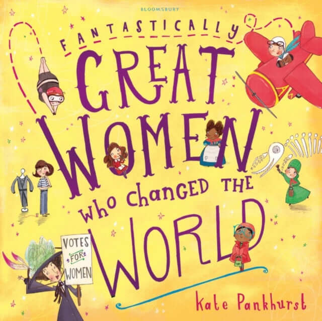 Fantastically Great Women Who Changed The World | Cazaar